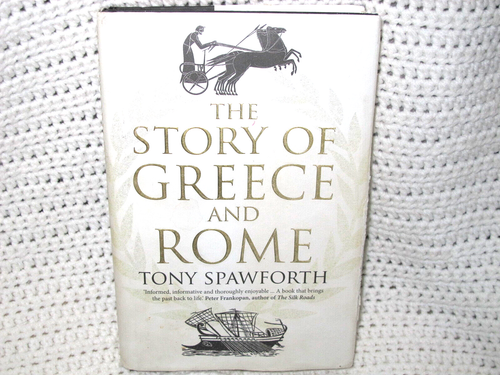 Story of Greece and Rome Hardcover 2018 Tony Spawforth 9780300217117 ...