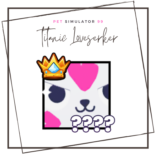 Titanic Pets (Roblox PS99) | Choose Any Pet | Pet Simulator 99 Fast ...