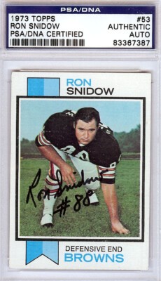 Ron Snidow Autographed 1973 Topps Card #53 Cleveland Browns PSA/DNA ...