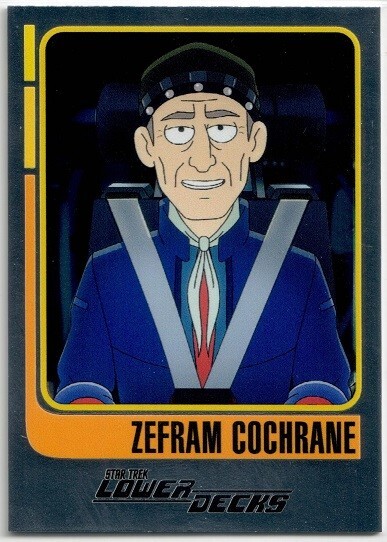 Star Trek: Lower Decks - Characters Expansion - LDC28 Zefram Cochrane ...