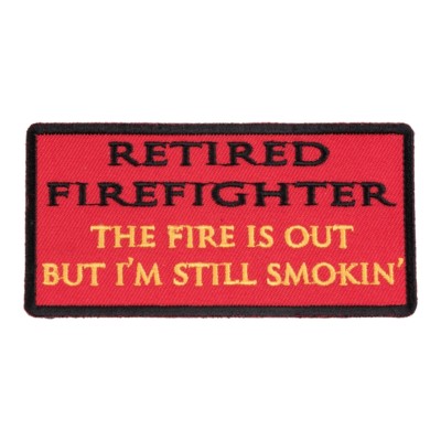 Still Smokin' Retired Firefighter Patch, Firefighter Patches | eBay