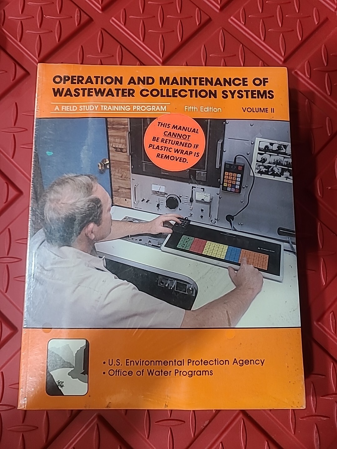 New! Operation and Maintenance of Wastewater Collection Systems Vol. 2 ...