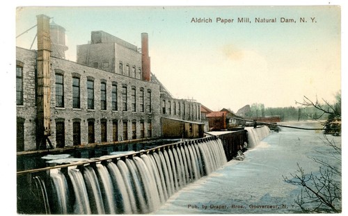 Natural Dam NY -ALDRICH PAPER MILL- Hand Colored Postcard nr Gouverneur ...