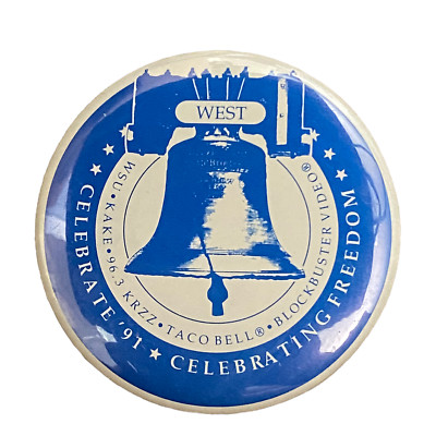 Celebrating Freedom 1991 Button Pin Freedom Bell Patriotic Blue White ...