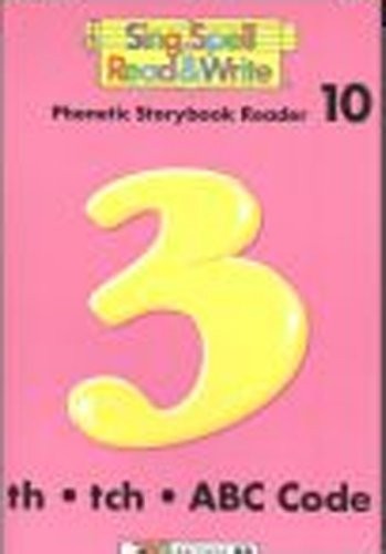 STORYBOOK # 10 SECOND EDITION SING SPELL READ AND WRITE By Modern VG ...