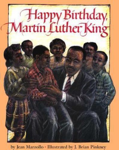 Happy Birthday, Martin Luther King by Jean Marzollo (1993, Trade ...