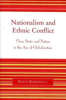 Berch Berberoglu Nationalism and Ethnic Conflict (Tascabile) | eBay