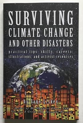 Surviving Climate Change & Other Disasters, preparedness, natural disasters 9780986246142| eBay