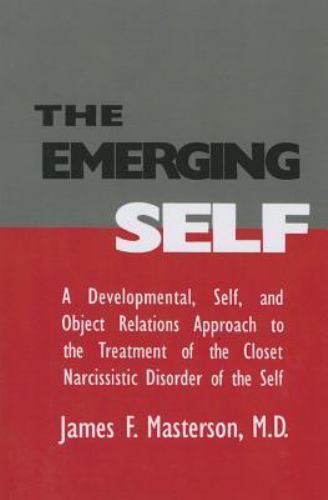 Emerging Self: a Developmental,. Self, and Object Relatio : A ...