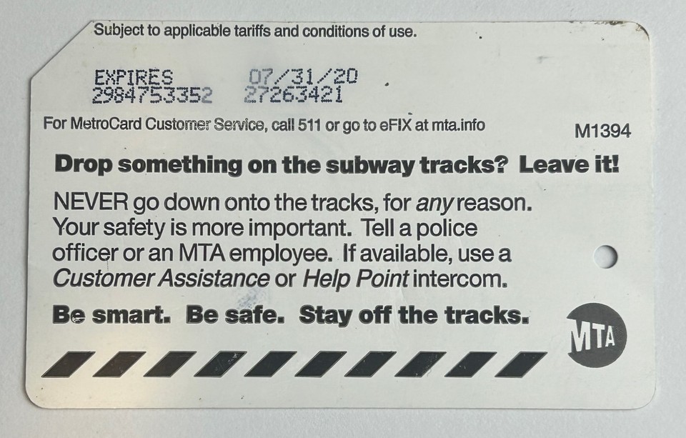 Expired NYC MTA MetroCard “Stay Off the Tracks” Safety Message – 07/31 ...