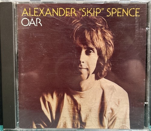 Alexander Skip Spence Oar CD 1991 VG+ Psychedelic Rock Moby Grape ...
