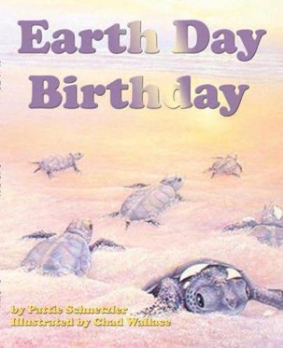Earth Day Birthday (Sharing Nature With Children Book) by Pattie ...