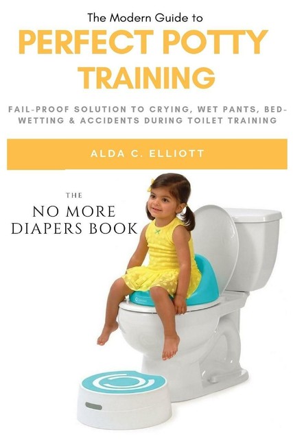 Perfect Potty Training von Alda C. Elliott (2021, Taschenbuch) online ...