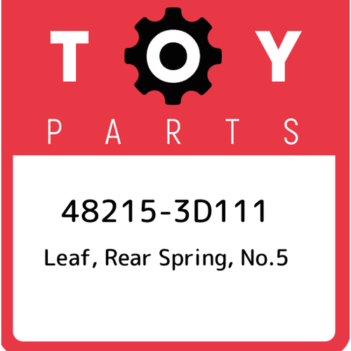 48215-3D111 Toyota Leaf, rear spring, no.5 482153D111, New Genuine OEM ...