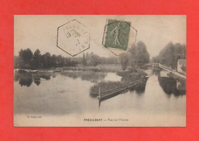 PREGILBERT - Vue sur l'Yonne (K2658) | eBay