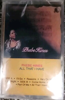 Phebe Hines All That I Have Sealed Cassette 1991 Rare 89921016642| eBay