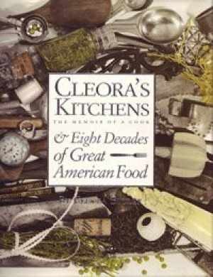 Cleora's Kitchens: The Memoir of a Cook : - Hardcover, by Butler Cleora ...