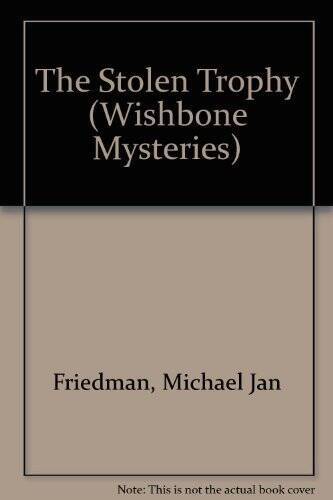 The Stolen Trophy (Wishbone Mysteries) - Paperback - GOOD | eBay