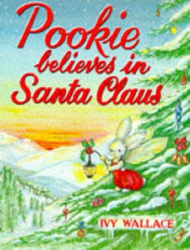 Pookie Believes in Santa Claus, Wallace, Ivy 9781872885278 | eBay Australia