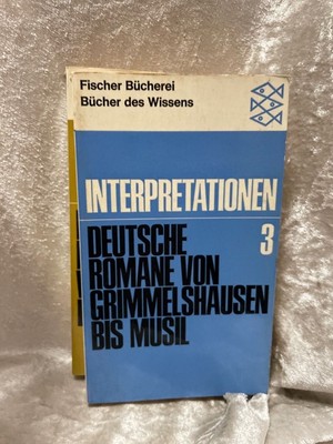 Interpretationen 3 Deutsche Romane von Grimmelshausen bis Musil | eBay