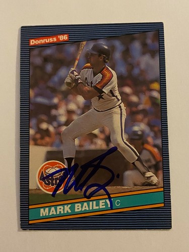 Mark Bailey Signed Donruss #354 1985 Card Houston Astros Auto MLB RAD ...
