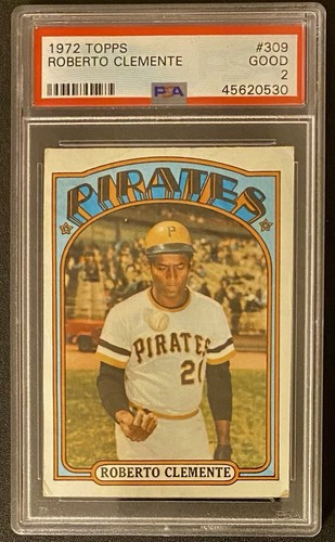 1972 TOPPS ROBERTO CLEMENTE PIRATES #309 GOOD PSA 2 | eBay