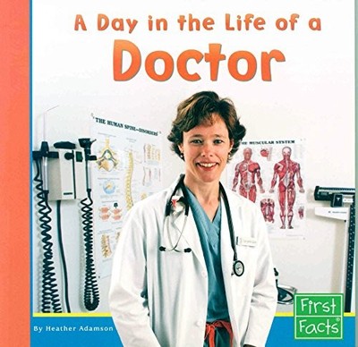 A Day in the Life of a Doctor (First Facts; Community Helpers at | eBay