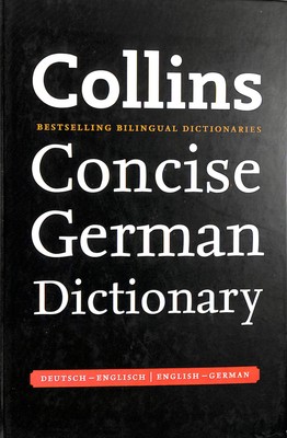 Collins Concise German Dictionary: 242,000 translations by Collins ...