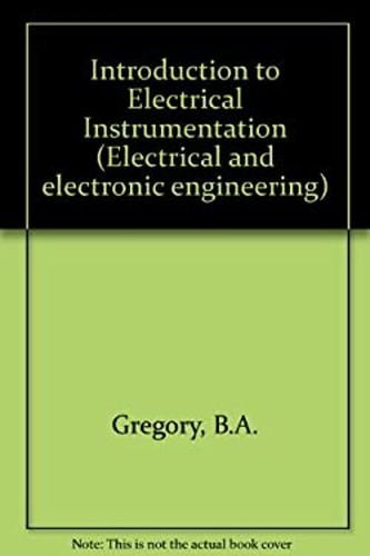 An Introduction to Electrical Instrumentation Paperback Barrie Ar ...