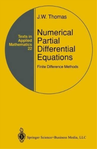 J.W. Thomas Numerical Partial Differential Equations: Finite Difference ...