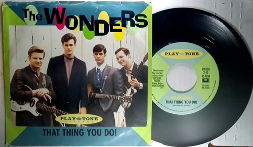 The Wonders "That Thing You Do" / "Dance With Me Tonight" 45-Play-Tone ...