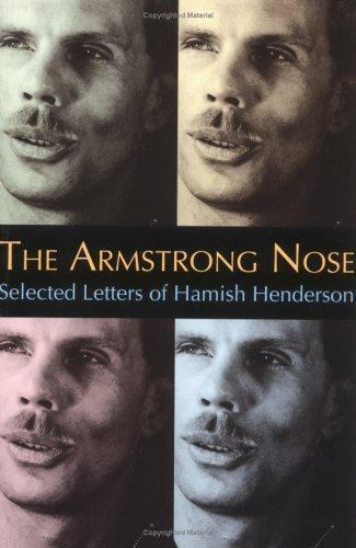 Armstrong Nose : Selected Letters of Hamish Henderson by Hamish ...