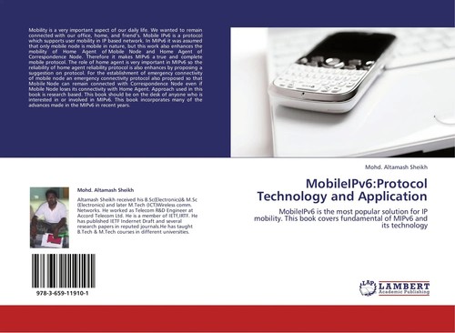 Mohd. Altamash Sheikh | MobileIPv6:Protocol Technology and Application ...