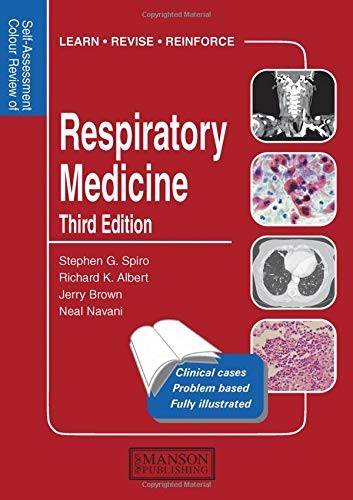 RESPIRATORY MEDICINE: SELF-ASSESSMENT COLOUR REVIEW, THIRD By Stephen G ...