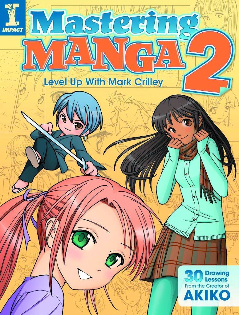Mastering Manga 2 by M. Criley (2013, Trade Paperback) for sale online ...