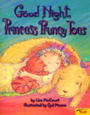 Good Night, Princess Pruney Toes - Paperback By McCourt, Lisa - GOOD ...