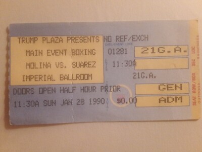 John John Molina Lupe Suarez Boxing Ticket Trump Plaza 1990 | eBay