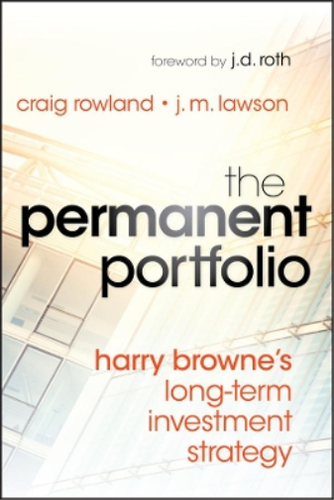 Craig Rowland J. M. Lawson The Permanent Portfolio (Relié) | eBay