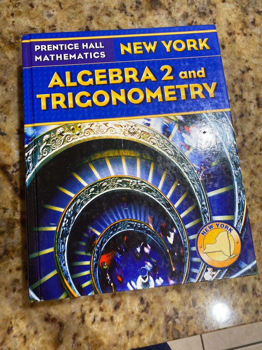 Algebra 2 And Trigonometry Textbook Prentice Hall Algebra 2 | PDF