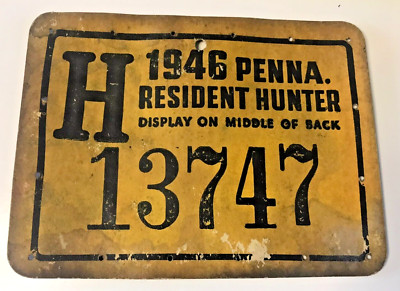 1946 Pennsylvania Hunting License Vintage PA Tag H Mark Deer Hunter | eBay
