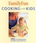 FamilyFun Cooking with Kids - Cook, Deanna F. - spiral_bound - New ...