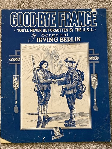 1918 GOOD-BYE FRANCE (Never Be Forgotten) Sheet Music WAR SIZE by ...
