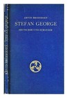 BRODERSEN, ARVID. GEORGE, STEFAN (1868-1933) Stefan George : Deutscher ...