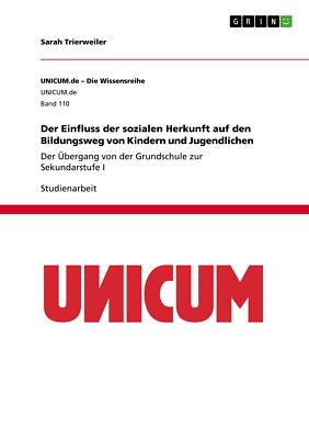 Der Einfluss der sozialen Herkunft auf den Bildungsw[...] | Buch ...