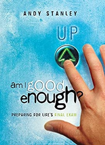 Am I Good Enough? : Preparing for Life's Final Exam Hardcover And 9781590524671 | eBay