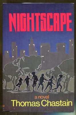 Nightscape by Thomas Chastain-First Edition in Dust Jacket-1982 | eBay