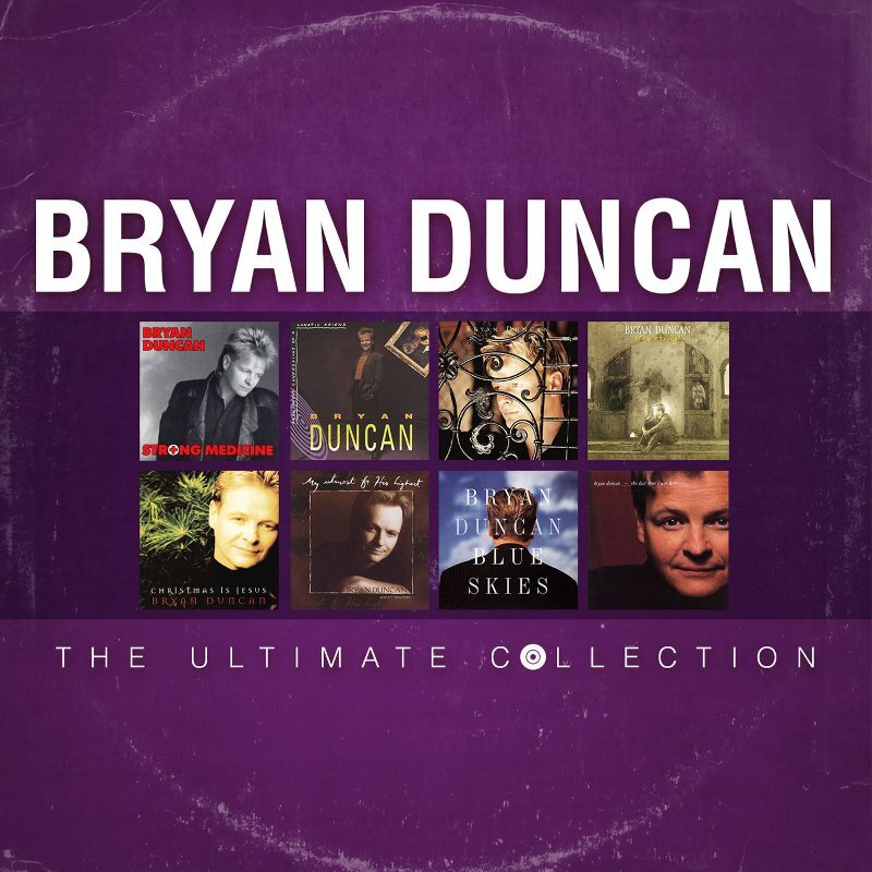 Bryan Duncan: The Ultimate Collection - Bryan Duncan - CD 80688897024| eBay