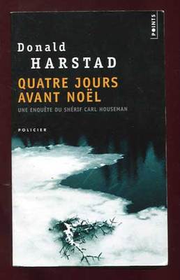 DONALD HARSTAD: QUATRE JOURS AVANT NOËL. POINTS. 2009. | eBay