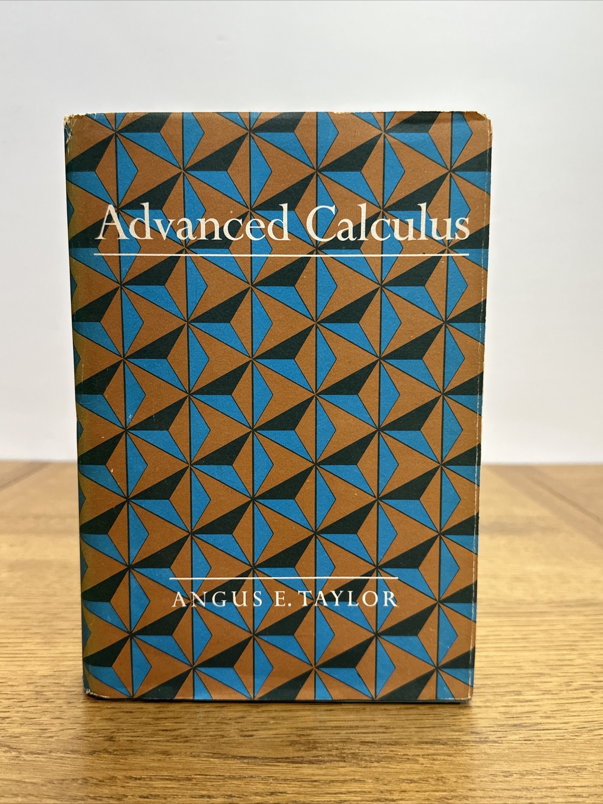Advanced Calculus by Angus E. Taylor and Ginn 1955 Edition With Dust ...