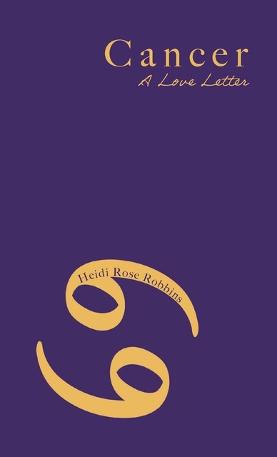 Cancer von Heidi Rose Robbins (2020, Taschenbuch) online kaufen | eBay.de
